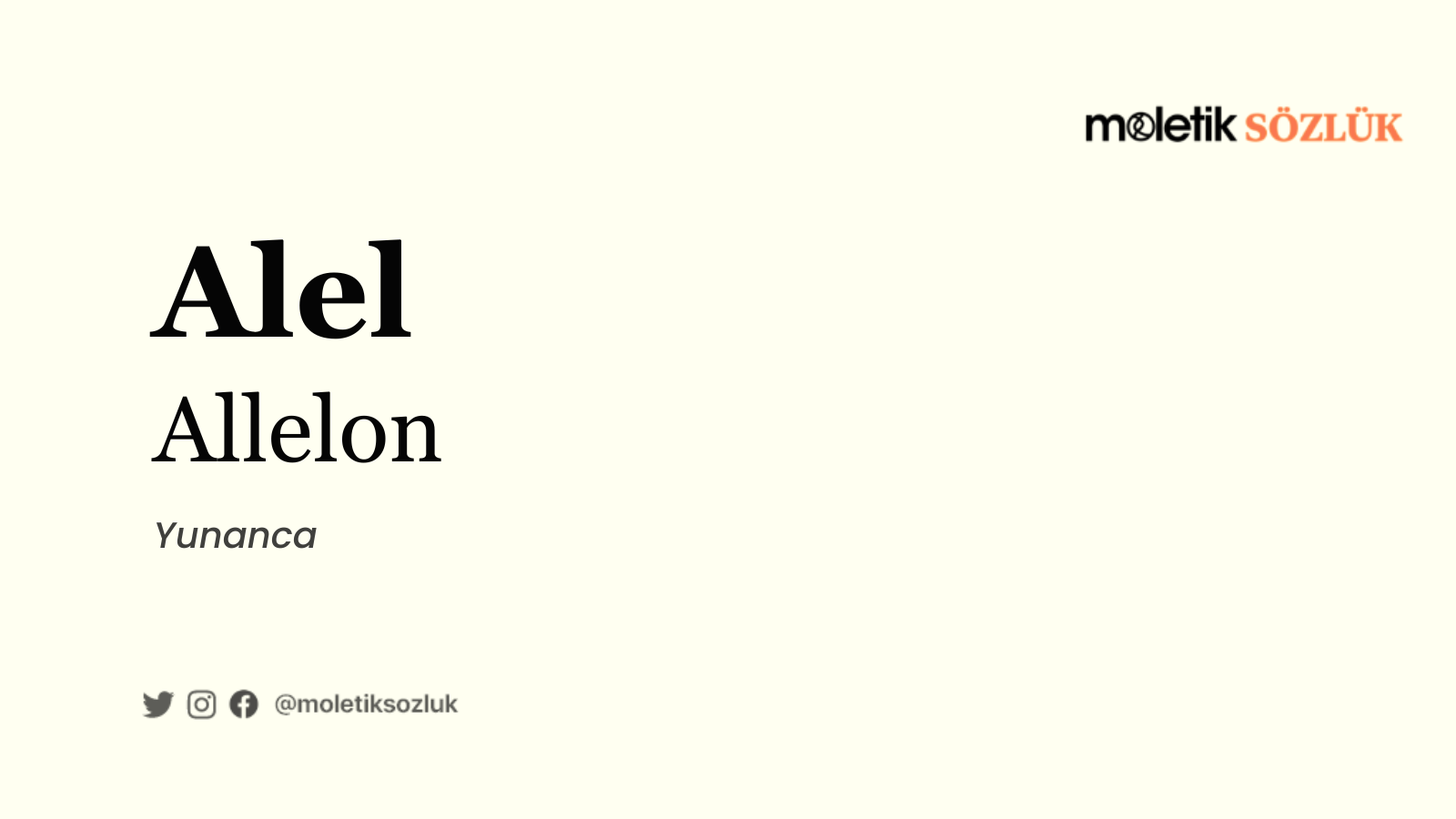 Alel Nedir? Alel ne anlama geliyor? Kelimenin kökeni nedir? – Moletik